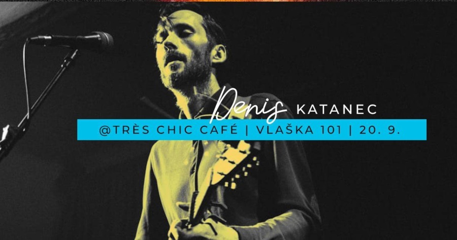 Denis Katanec u Très Chic Cafèu - ravnododna