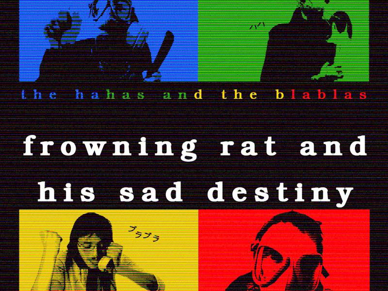 The Hahas and the Blablas objavili novi singl i spot ‘Frowning Rat and ...